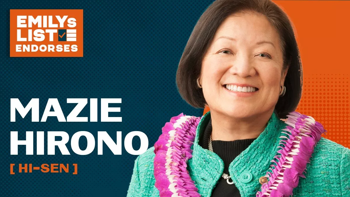 EMILYs List Endorses Mazie Hirono for Reelection to the United States ...